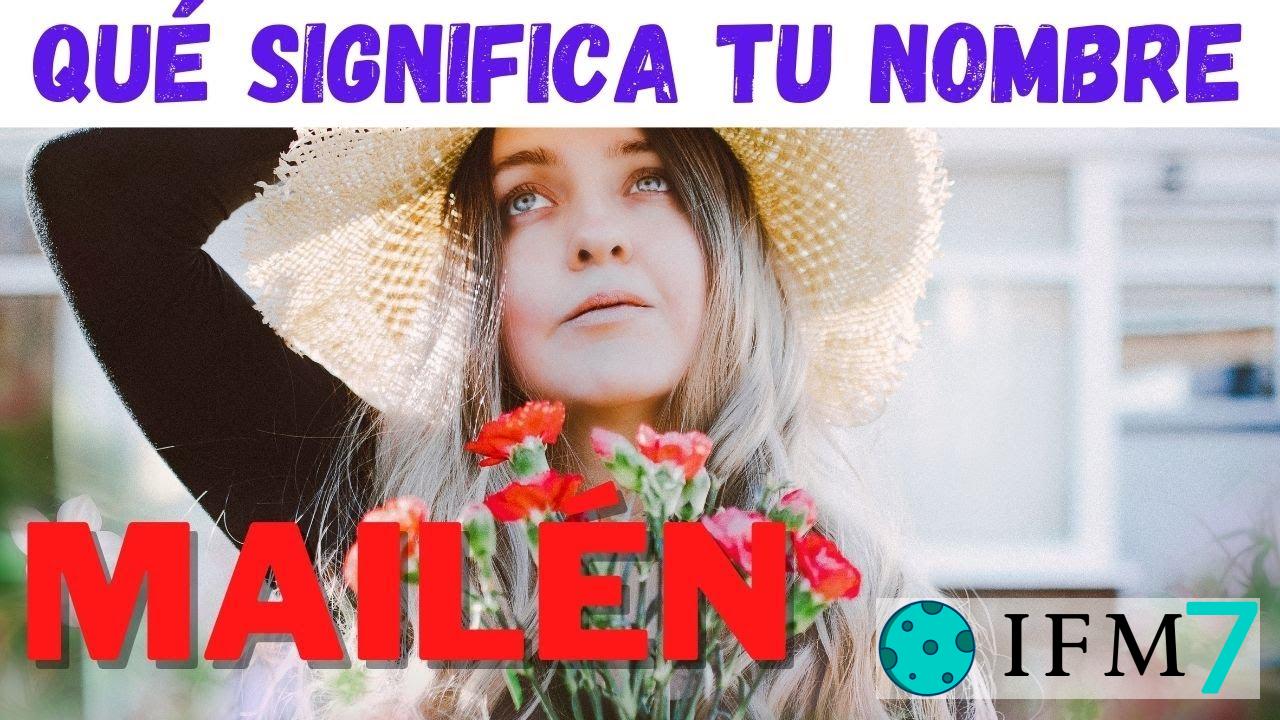 Mayleen, significado y origen de un nombre poco común - IFM7
